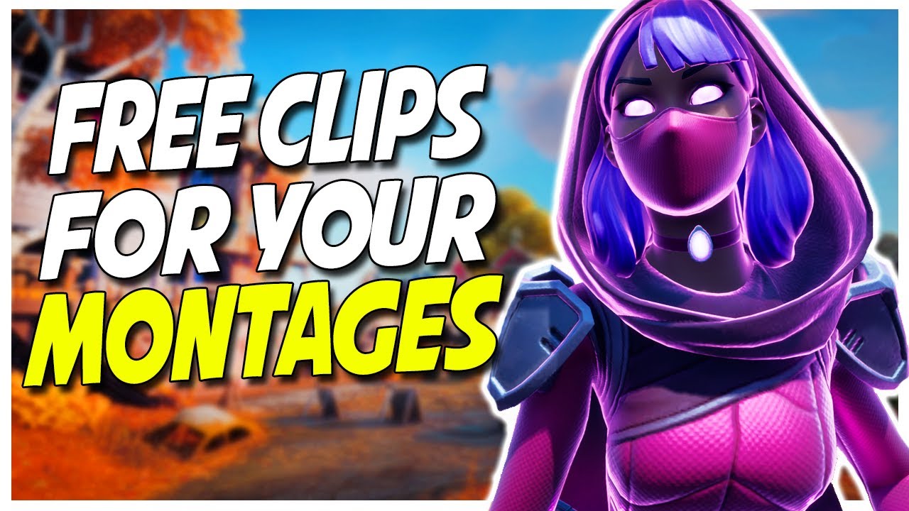 FREE SEASON 6 FORTNITE CLIP PACK | 60 FPS, 1080P HD FREE CLIPS TO EDIT ...