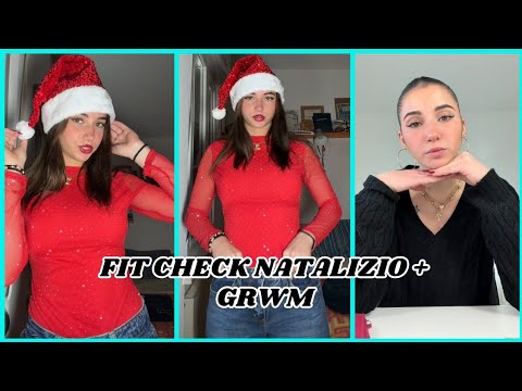 IRIS VALLARANI: FIT CHECK NATALIZIO + GRWM A CASA DELLA MIA AMICA - YouTube