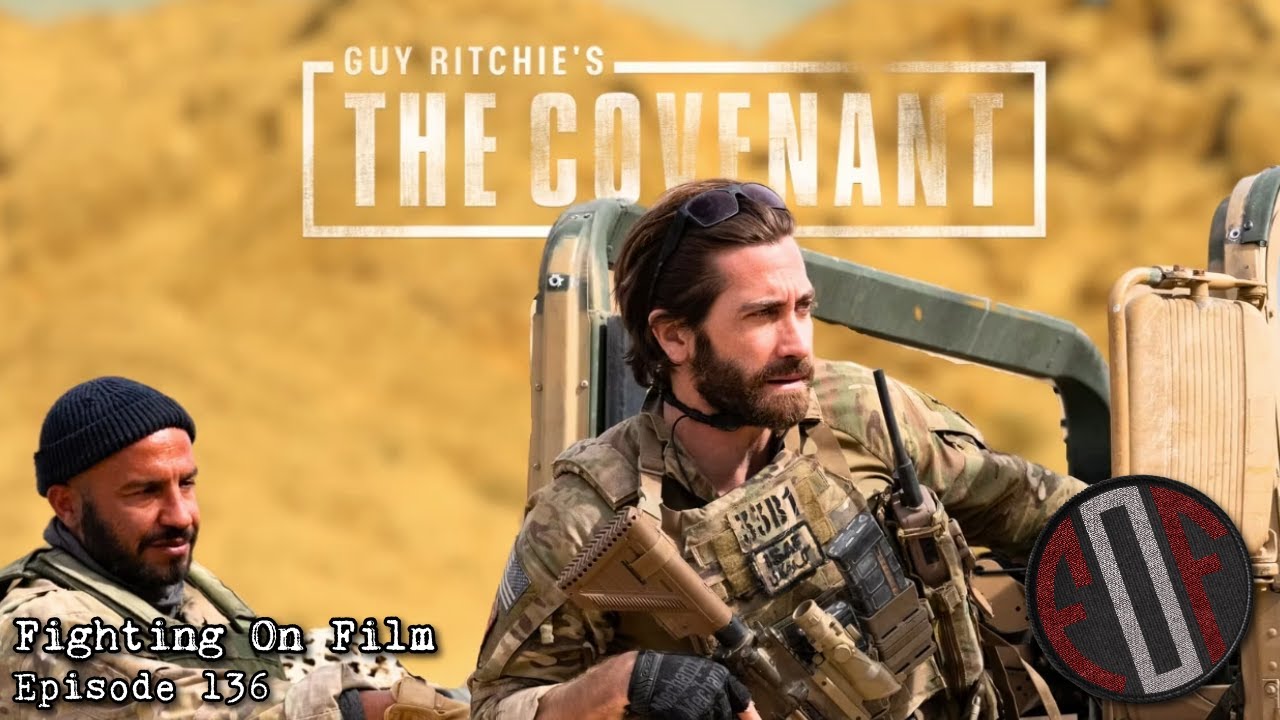 Fighting On Film Podcast: The Covenant (2023) - YouTube