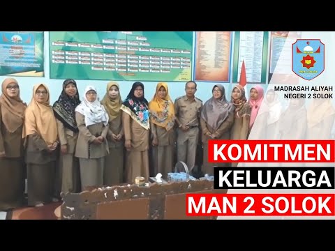 Komitmen Kelurga MAN 2 Solok - YouTube