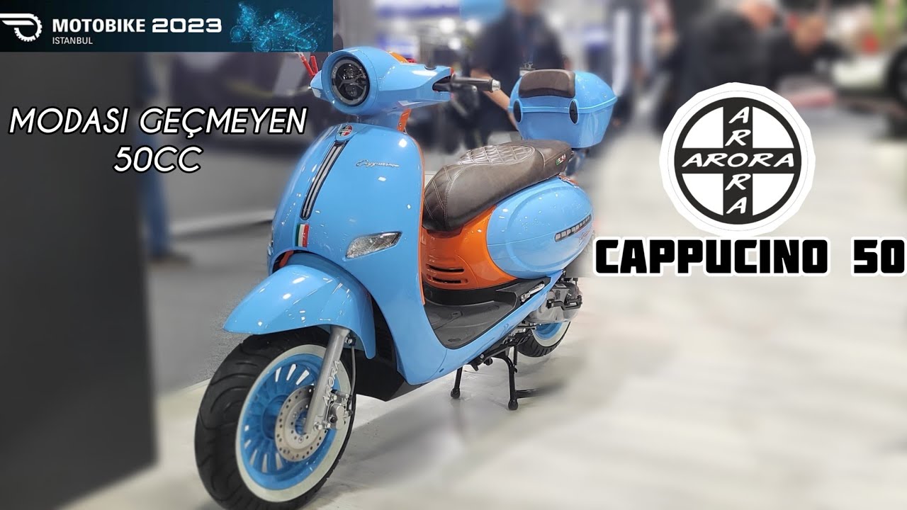 Motobike 2023 | Arora Cappucino 50 | Motosiklet Vizyonu - YouTube