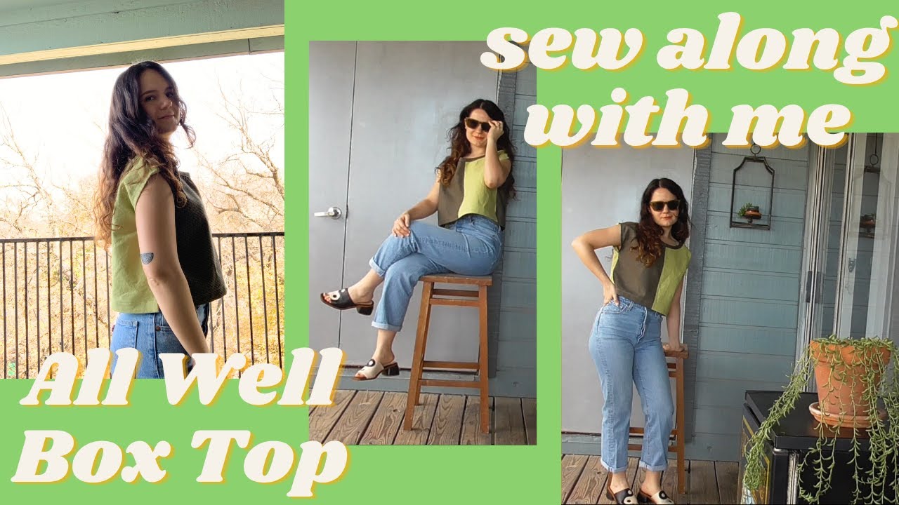 Sew With Me Tutorial | All Well Box Top | Beginner Friendly Project ...