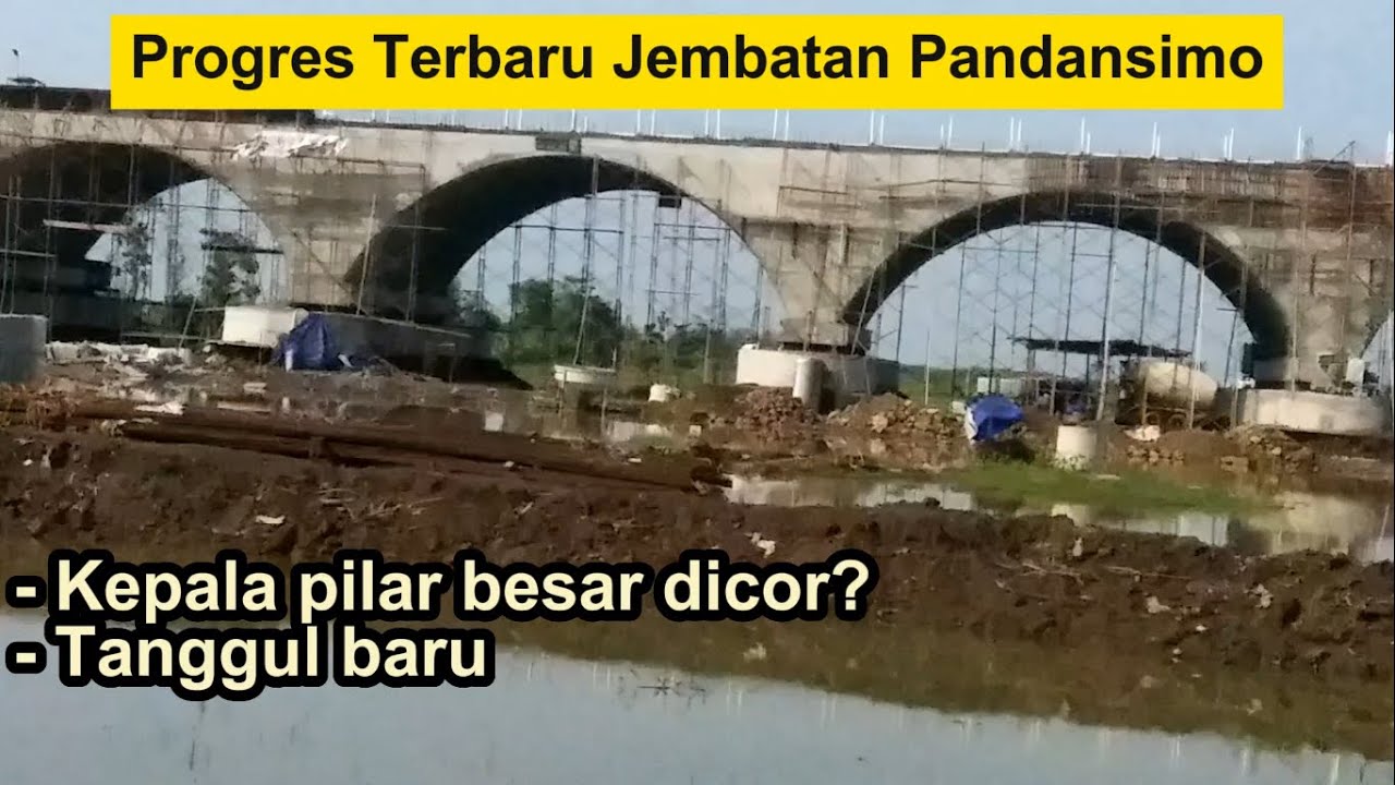PROGRES TERBARU JEMBATAN PANDASIMO JOGJA- KEPALA PILAR BESAR SUDAH ...