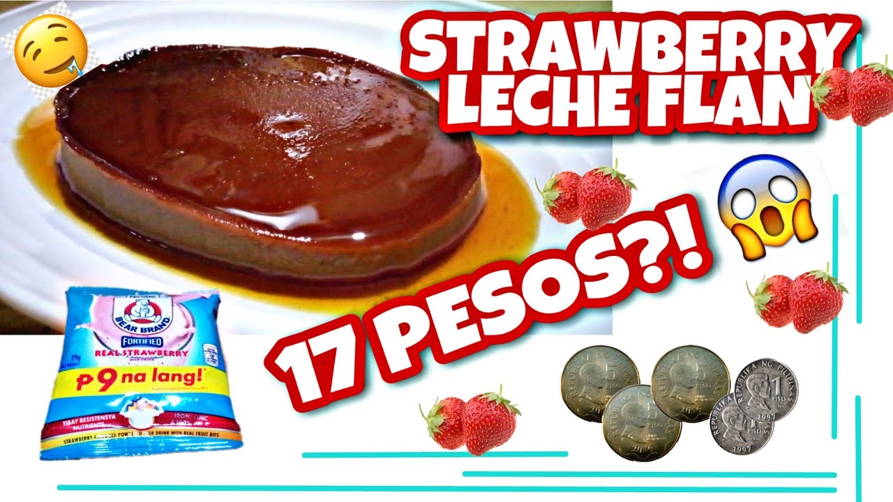 17 PESOS STRAWBERRY FLAVORED LECHE FLAN | FATHER'S DAY RECIPE | EASY ...