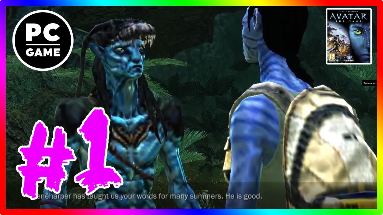 James Cameron's AVATAR Gameplay Walkthrough Part 1 || No Commentary ...