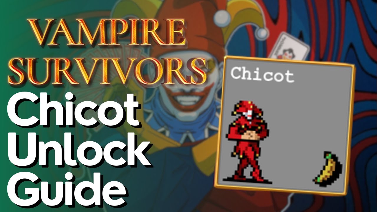 How to Unlock Chicot in Vampire Survivors - YouTube