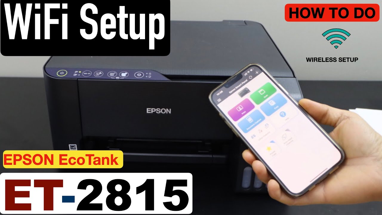 Epson EcoTank ET-2815 WiFi Setup, Connect To Wireless Network. - YouTube