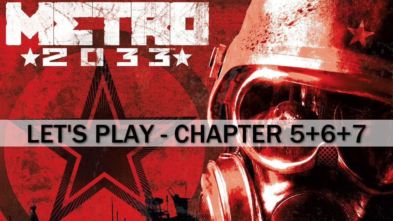 Metro 2033 | Chapter 5 + 6 | Ending - YouTube
