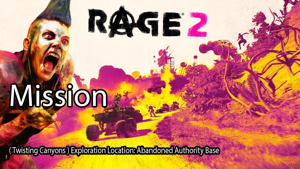 Rage 2 Mission ( Twisting Canyons ) Exploration Location: Abandoned ...