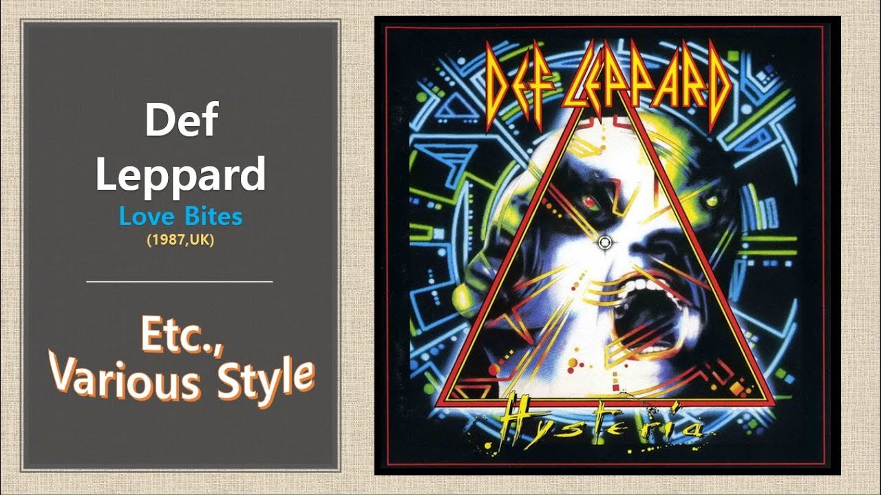 [Etc.] Def Leppard - Love Bites - YouTube