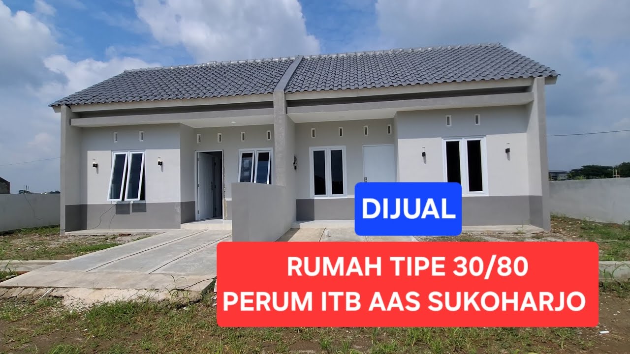 RUMAH TIPE 30/80 PERUM ITB AAS GATAK, SUKOHARJO - YouTube