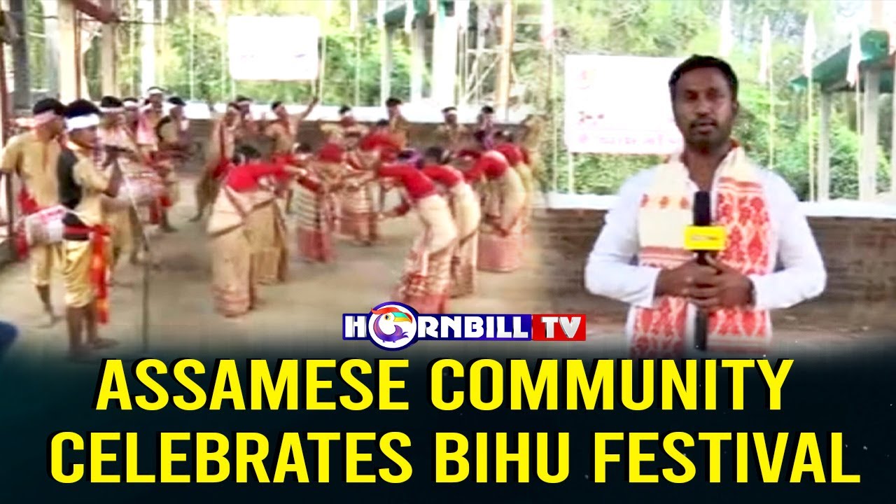 ASSAMESE COMMUNITY CELEBRATES BIHU FESTIVAL - YouTube