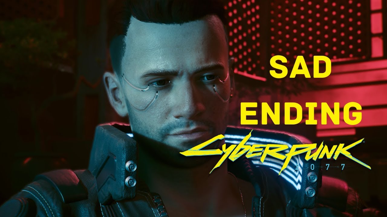 The Saddest Ending in Cyberpunk 2077 - YouTube