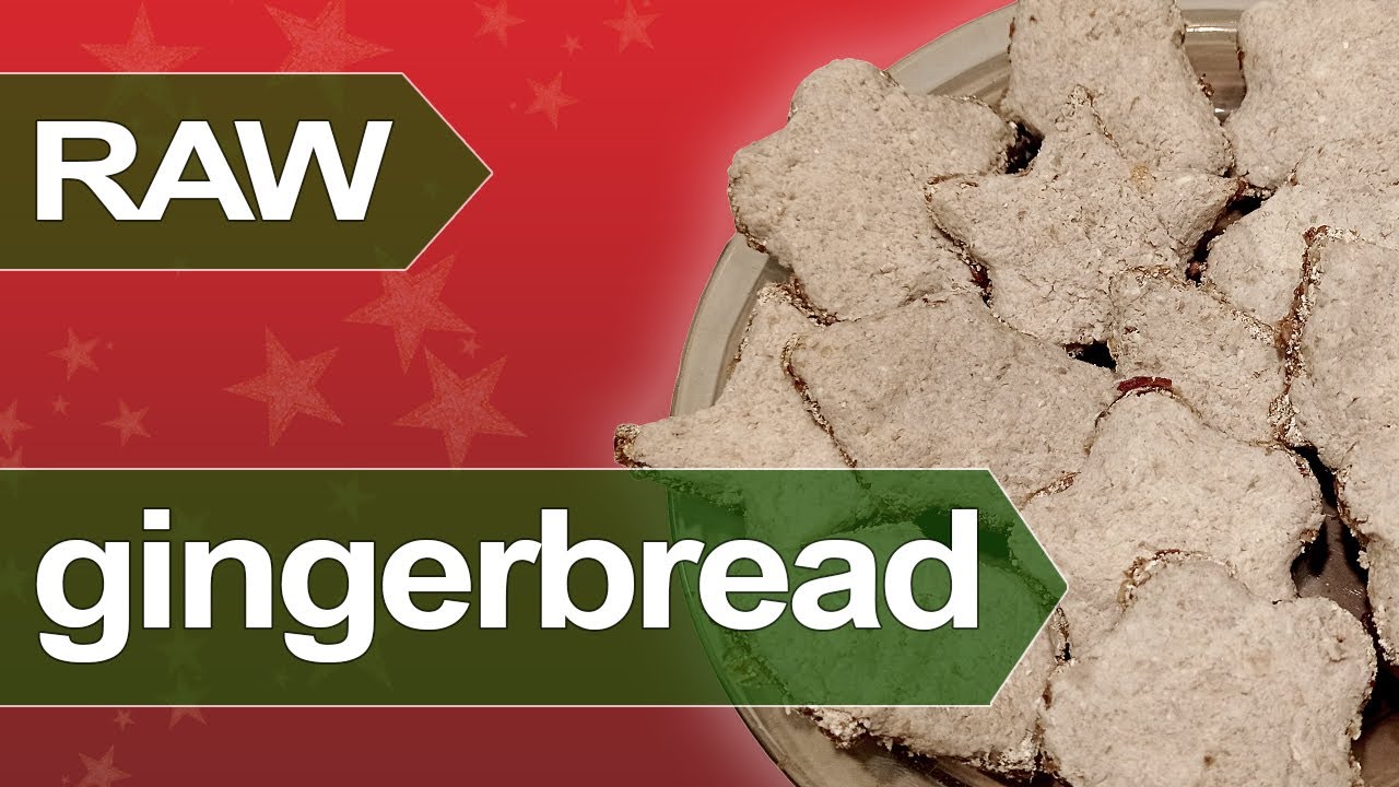 How to make gingerbreads - raw vegan gingerbread cookies recipe ...