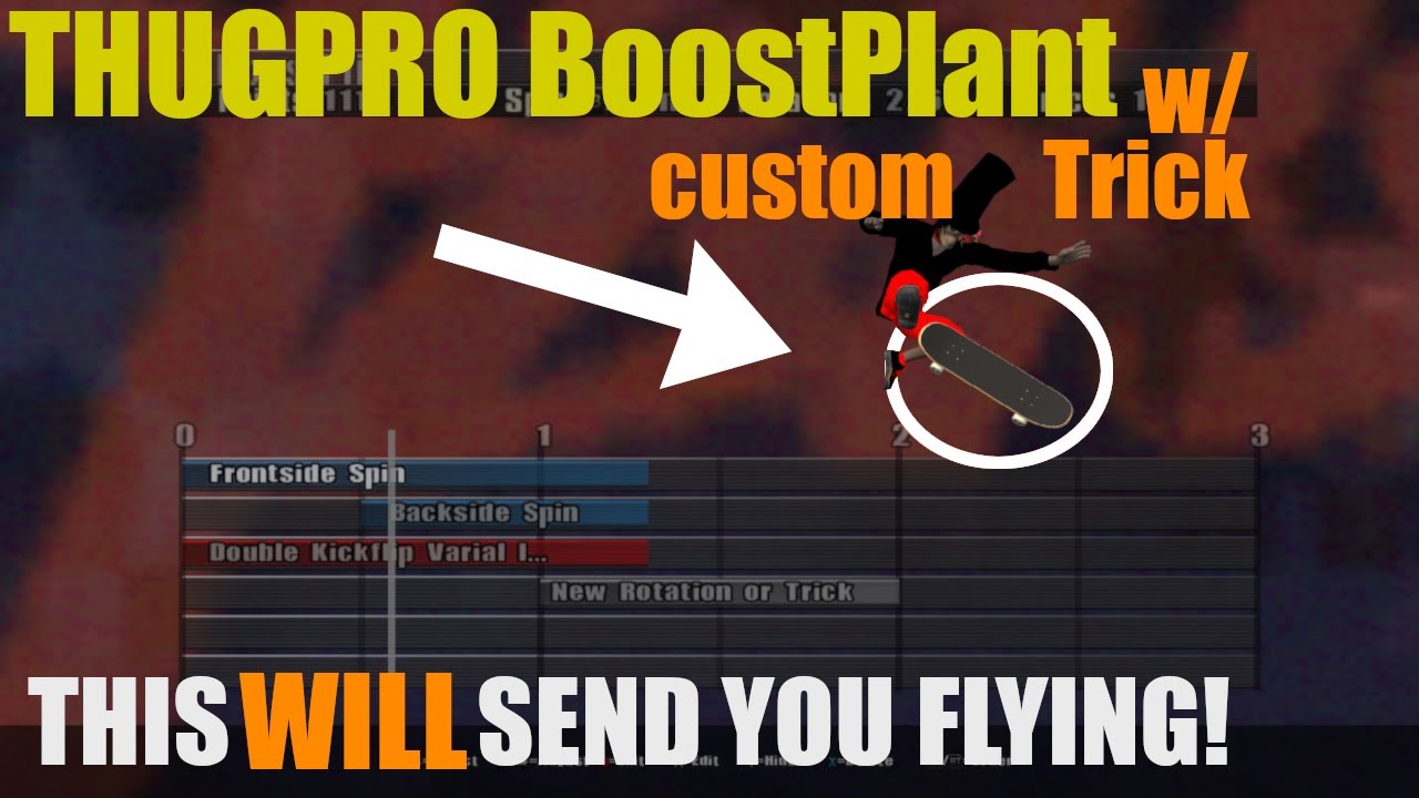 THUGPro BoostPlant using Custom Trick - YouTube