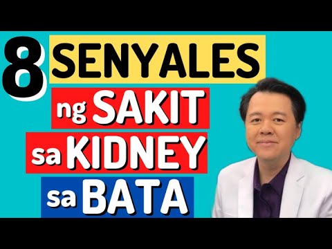 8 Senyales ng Sakit sa Kidney sa Bata - By Doc Willie Ong (Internist ...