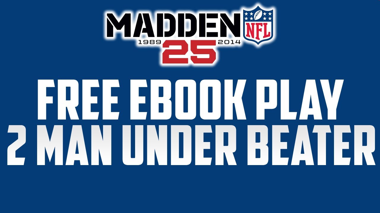 Madden 25 Money Play - 2 Man Under Beater - VYElectrify - YouTube