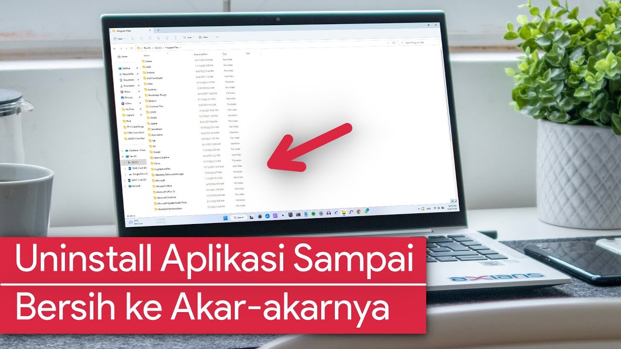 Cara Uninstall Aplikasi di Windows Sampai Bersih ke Akar-akarnya - YouTube
