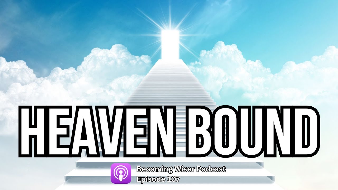 The Ultimate Guide to Knowing You'll Go to Heaven - YouTube