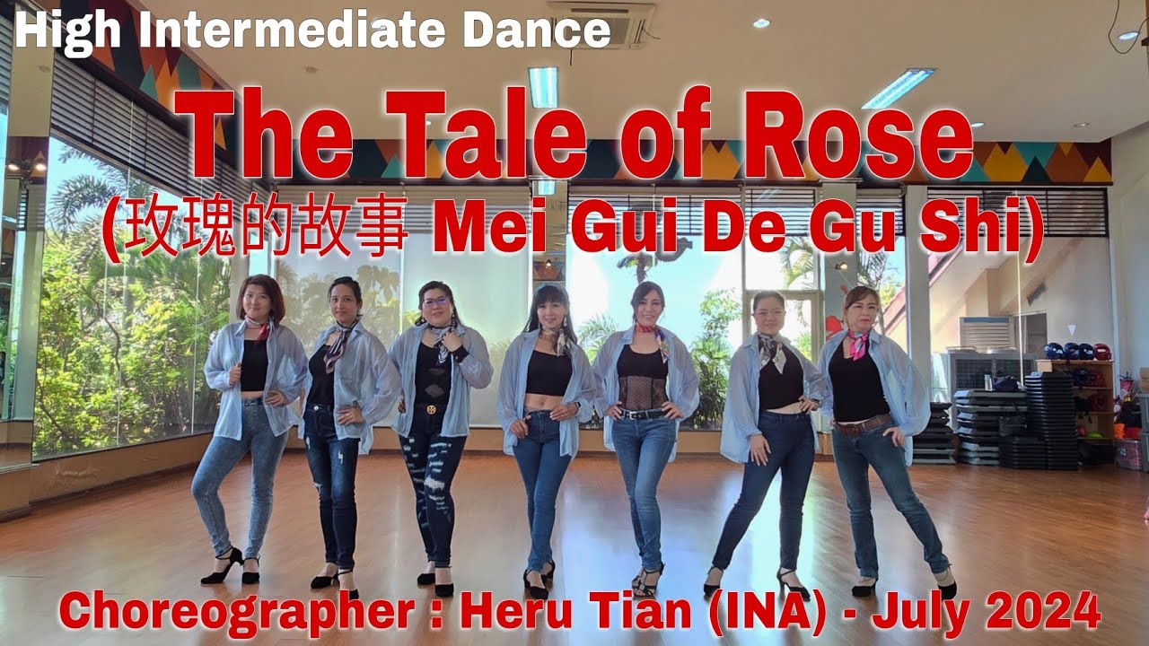 DSWAN | The Tale of Rose (玫瑰的故事 Mei Gui De Gu Shi) | LINE DANCE | High ...