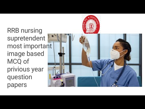 RRB nursing superintendent most important images MCQ of privious year ...