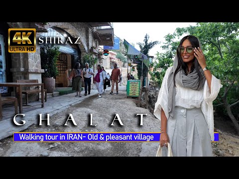 Shiraz / Iran - Walking Tour 4K 60Fps Ghalat / old & pleasant village