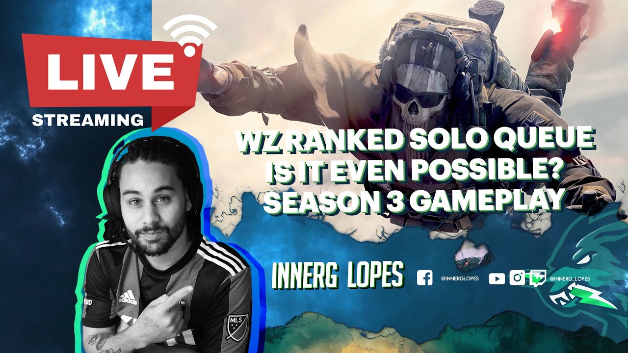 ️ LIVE - Sunday SOLO QUEUE RANKED Grind - SEASON 3 - Warzone 2.0 #innerg_lopes - YouTube