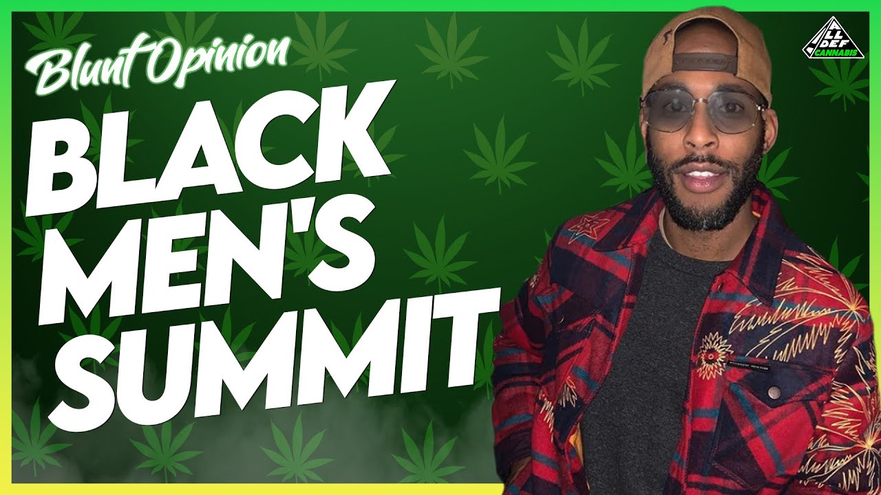 Black Men's Summit | #bluntopinion | Ep. 56 feats. Herman Wrice | # ...