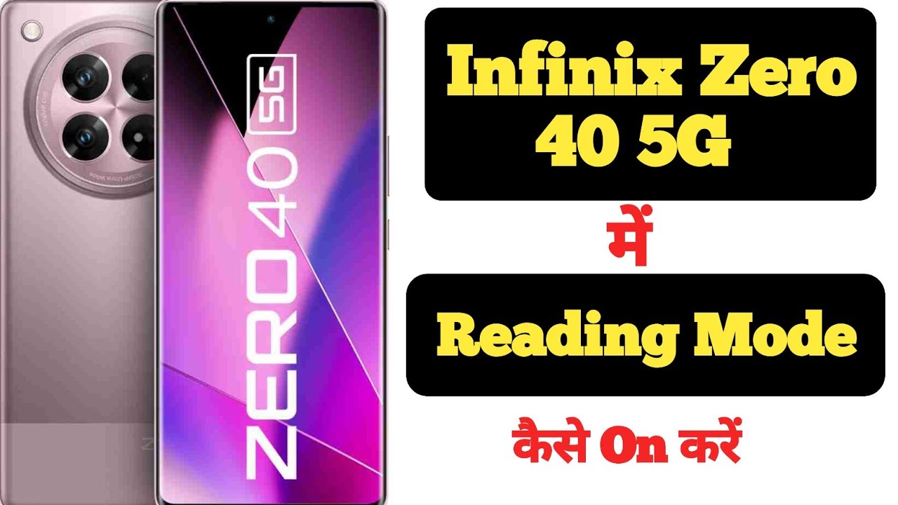 How to turn on reading mode on Infinix Zero 40 || Infinix Zero 40 me ...