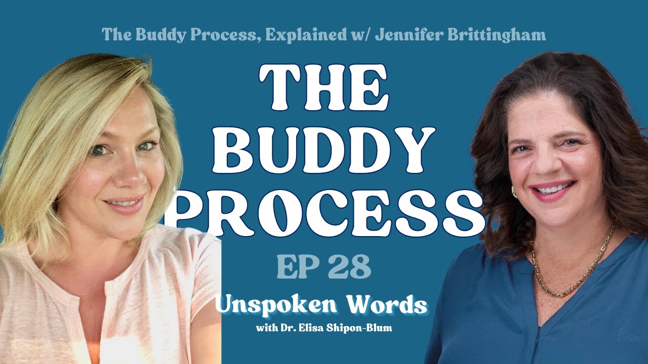EP28: The Buddy Process, Explained w/ Jennifer Brittingham - YouTube