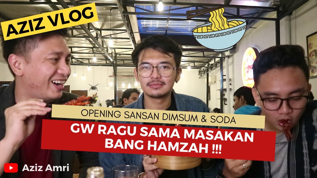 VLOG - MAKAN BARENG MAS ISMAN , BANG VICKY , BANG RAMOS DI SANSAN ...