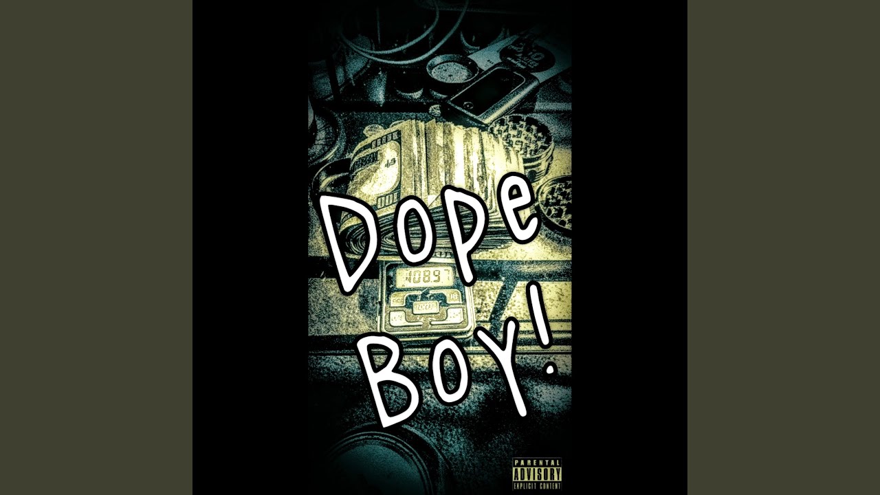 Dope Boy - YouTube