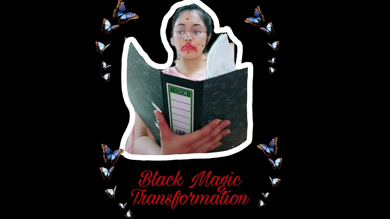 Black magic transformation - YouTube