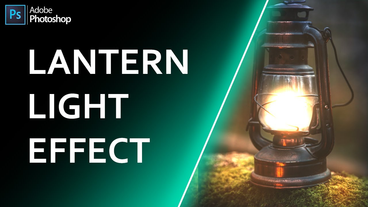Lantern Light Effect In Photoshop cc 2021 | Photoshop Tutorial - YouTube