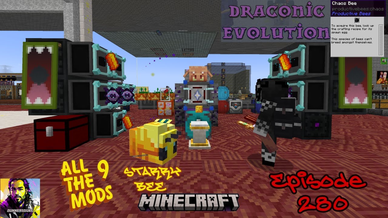 All the Mods 9 EP 280: Draconic Evolution, Chaos Bee's and Chaotic ...
