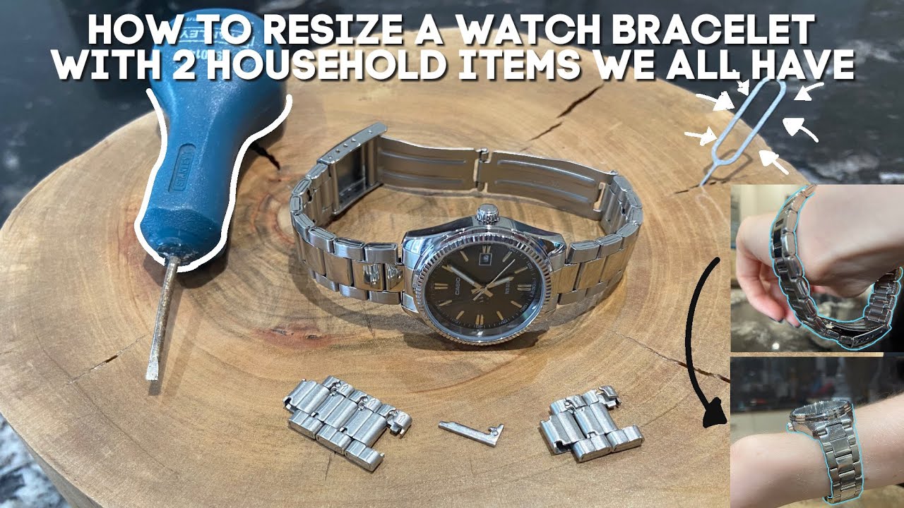 HOW TO RESIZE A WATCH YOURSELF WITH 2 HOUSEHOLD TOOLS WE ALL HAVE - YouTube