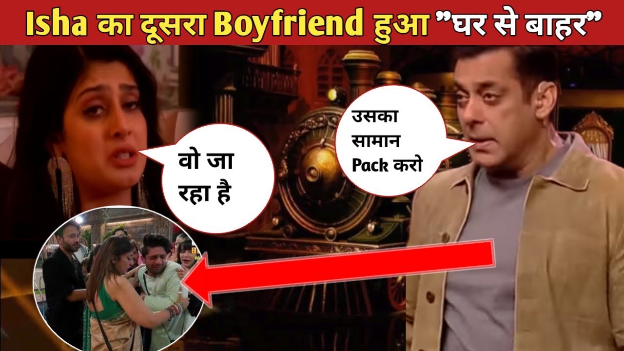 Bigg Boss 17 Live:Today Full Episode || Isha का दूसरा Boyfriend हुआ घर ...
