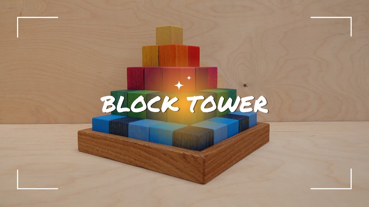 Block Tower - Wooden Toy Blocks - YouTube