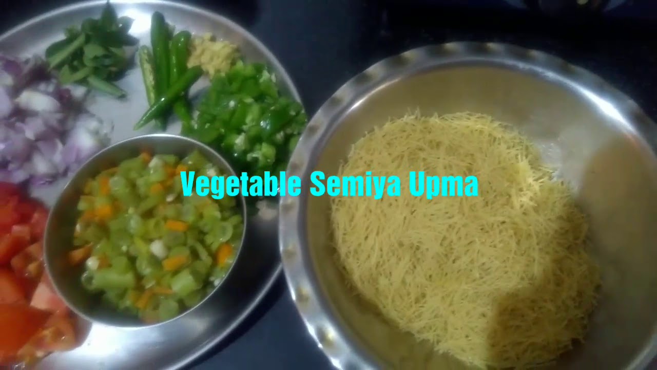 Vegetable Semiya Upma ( for beginners ) - YouTube