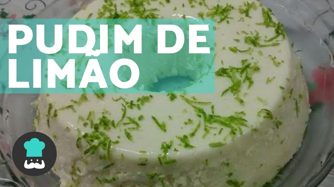 Pudim de limão | Super Fácil | Sobremesa - YouTube