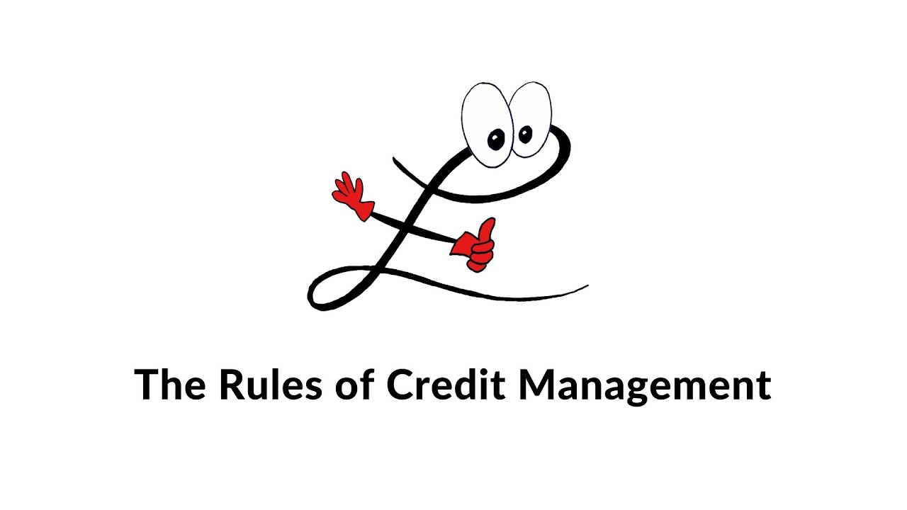 The Rules of Credit Management - YouTube