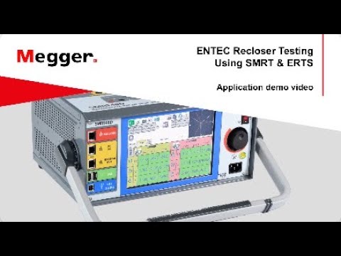 ENTEC Recloser testing using Megger SMRT and ERTS - by Megger Australia ...