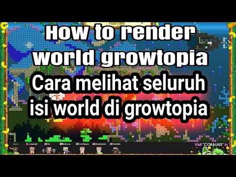 How to RENDER anny world in Growtopia | cara melihat seluruh isi world ...