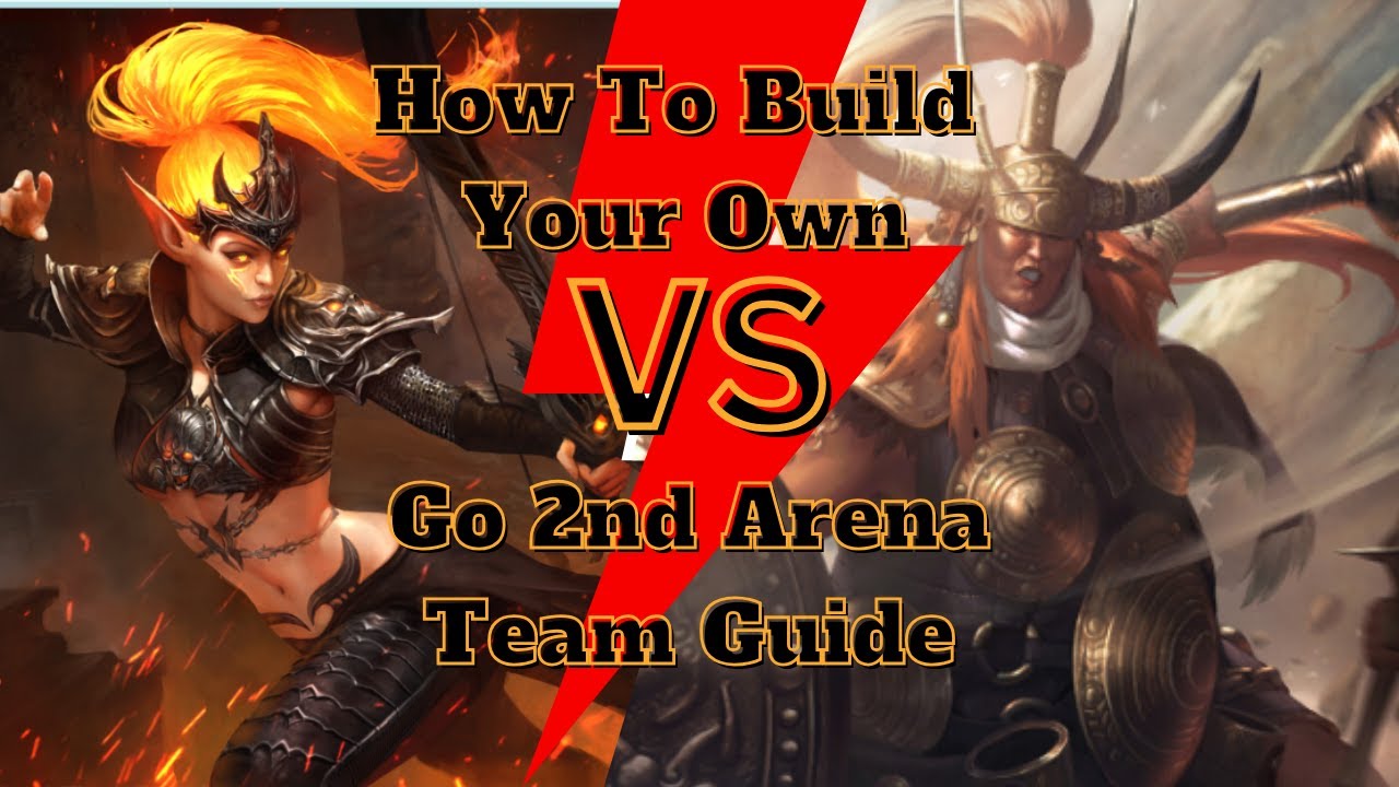 How to build your Own Go 2nd Arena team | Raid shadow Legends - YouTube