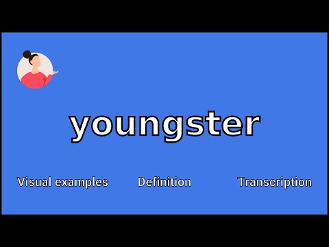 YOUNGSTER - Meaning and Pronunciation