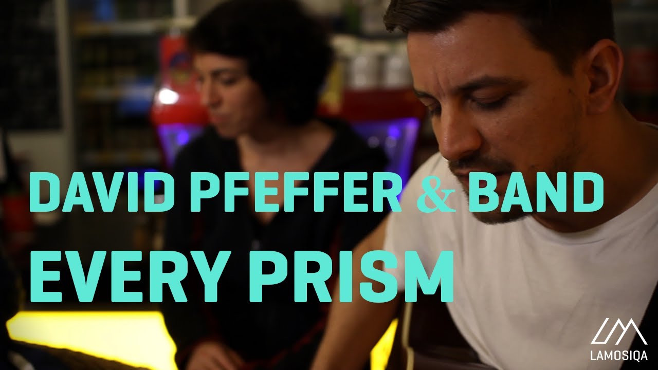 David Pfeffer & Band - Every Prism (Live and Acoustic) 1/2 - YouTube