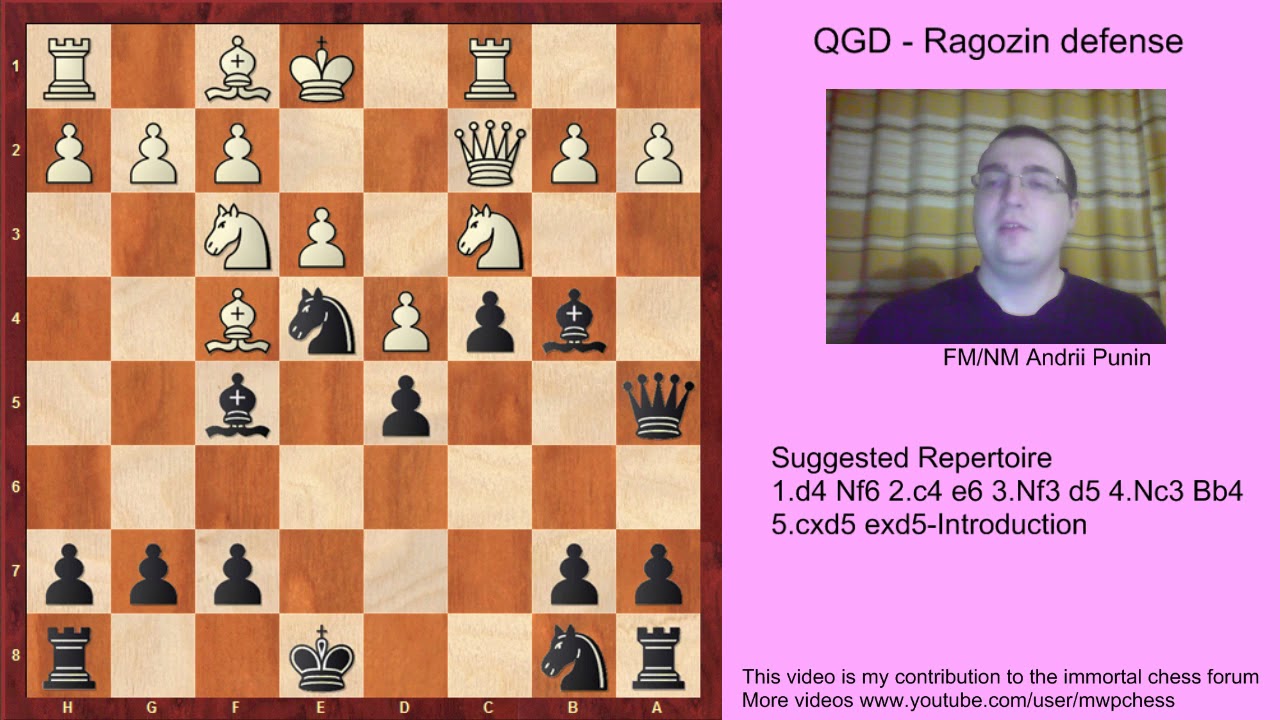Chess - QGD Ragozin Defense (for black) - 5.cxd5 exd5 - Introduction ...