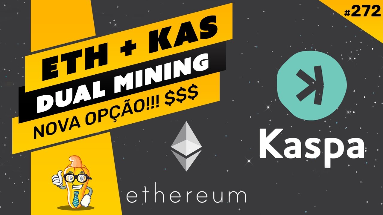 ⛏️🤑 DUAL MINING ETHEREUM + KASPA (ETH +COM KAS) - COMO FAZER - DICAS ...