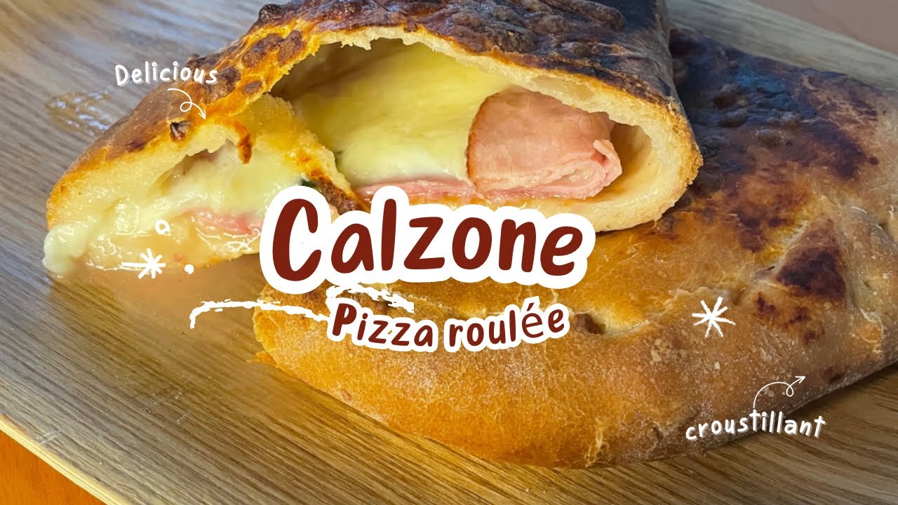 Ma recette de Calzone !🤗 ( plus papotage 😚) - YouTube