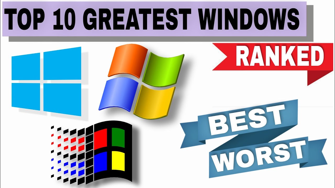 Top 10 Windows Versions | Windows 1 to Windows 11 | The greatest ...
